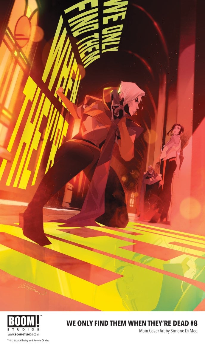 WE ONLY FIND THEM WHEN THEY’RE DEAD #8 First Look – BOOM! Studios