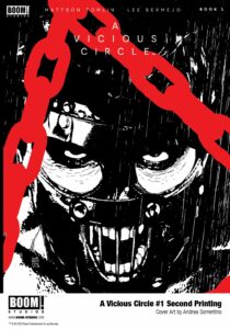 A VICIOUS CIRCLE #1 SECOND PRINTING – BOOM! Studios